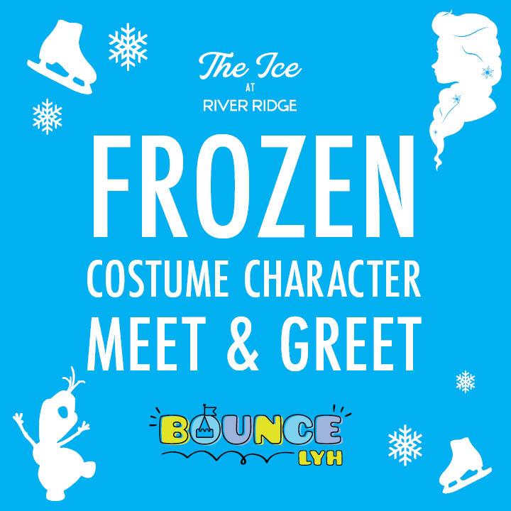 Frozen Theme Nights: Costume Character Meet & Greet at The Ice! | River ...